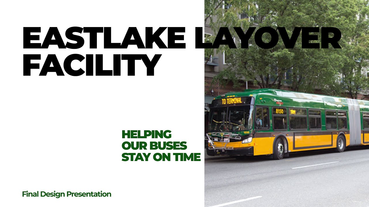 Midweek Video: Metro’s New Eastlake Bus Layover Facility » The Urbanist